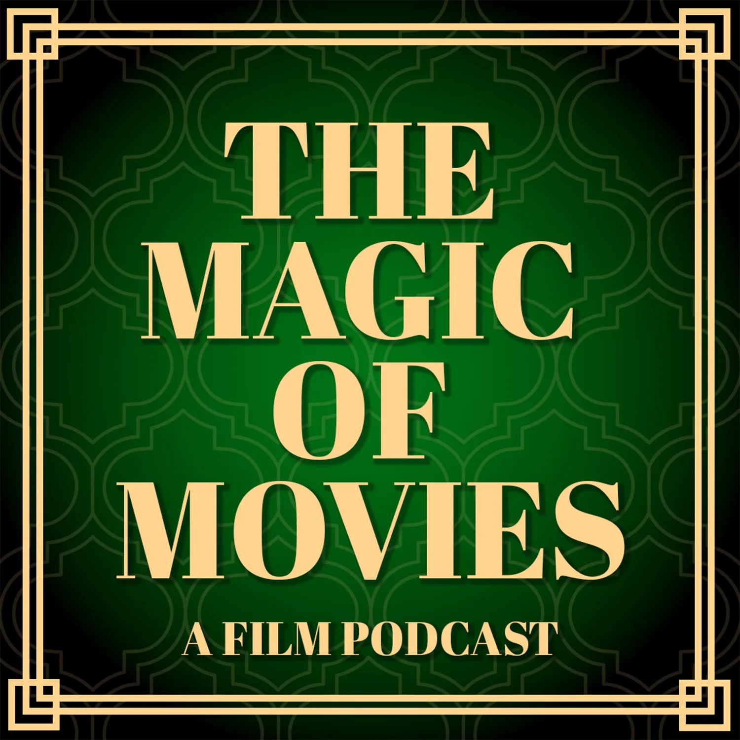 The Magic of Movies