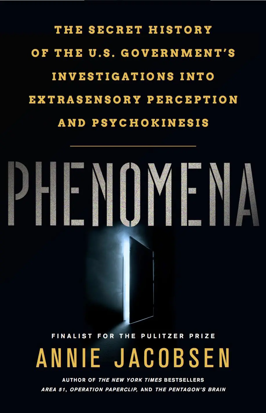 Phenomena — Annie Jacobsen