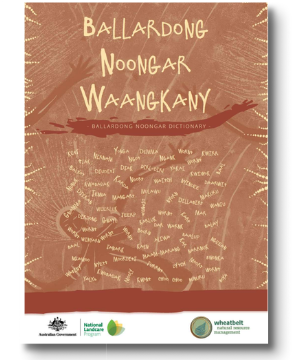 Ballardong Noongar Dictionary — Wheatbelt NRM Resources Hub