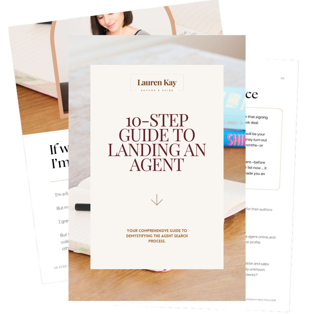 10-Step Guide - How to Land an Agent with Lauren Kay Writes — Lauren ...