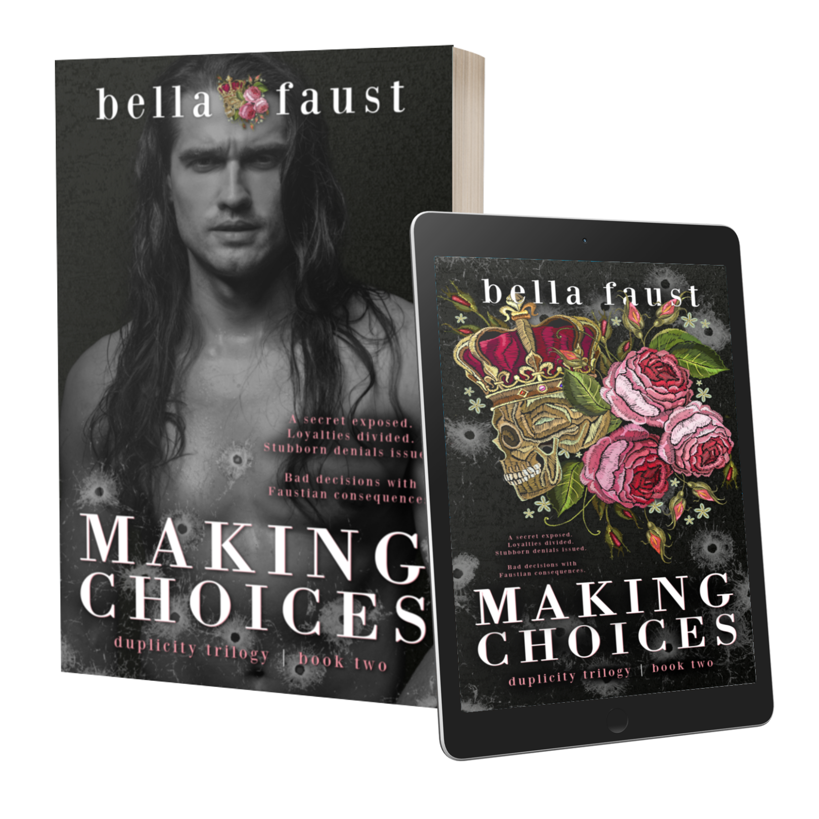 Making Choices — Bella Faust | USA Today Bestelling Author