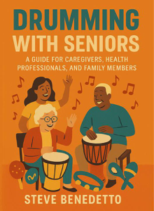 Drumming Programs for Seniors | Music & Rhythm Therapy Activities ...