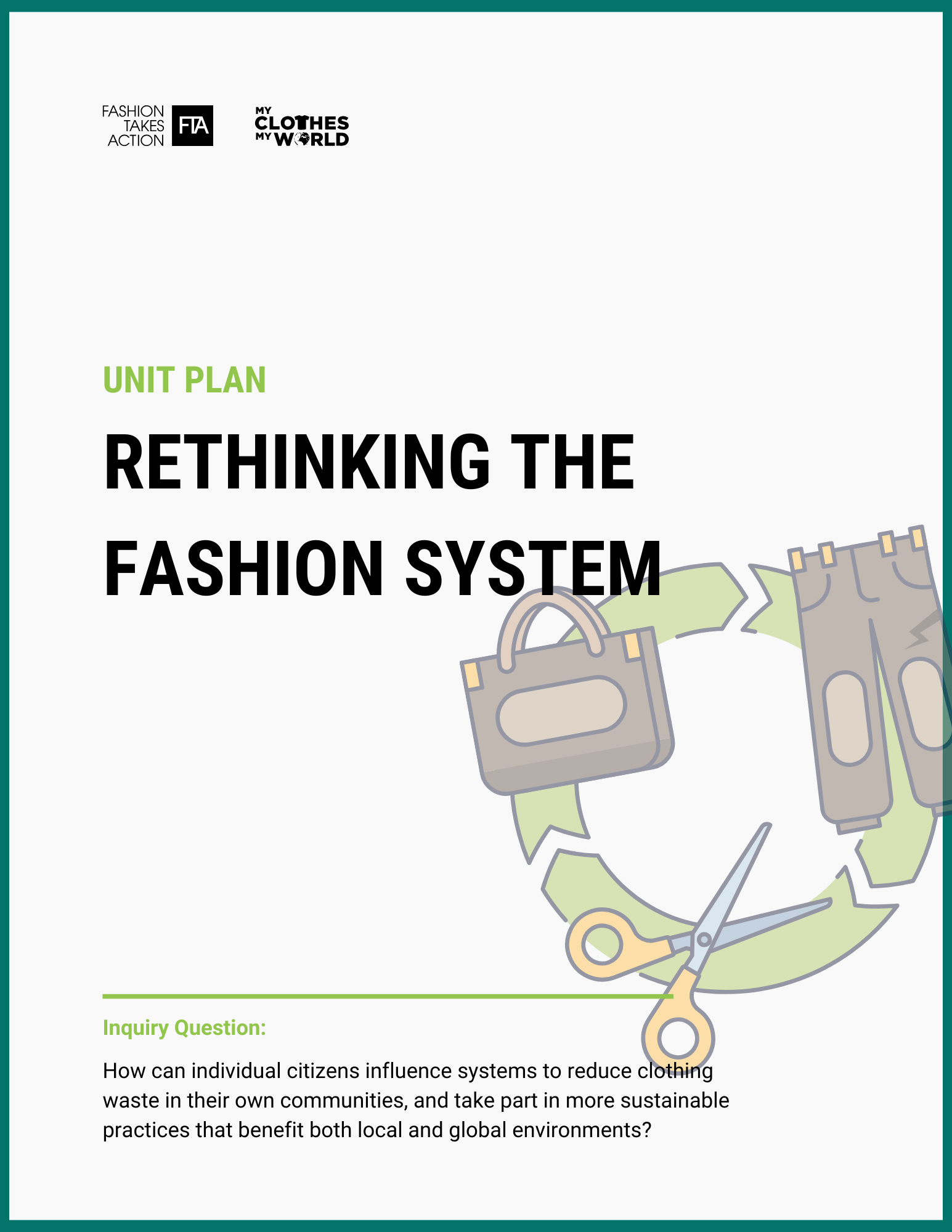Unit Plan | Rethinking The Fashion System | Explore Sustainable Fashion ...