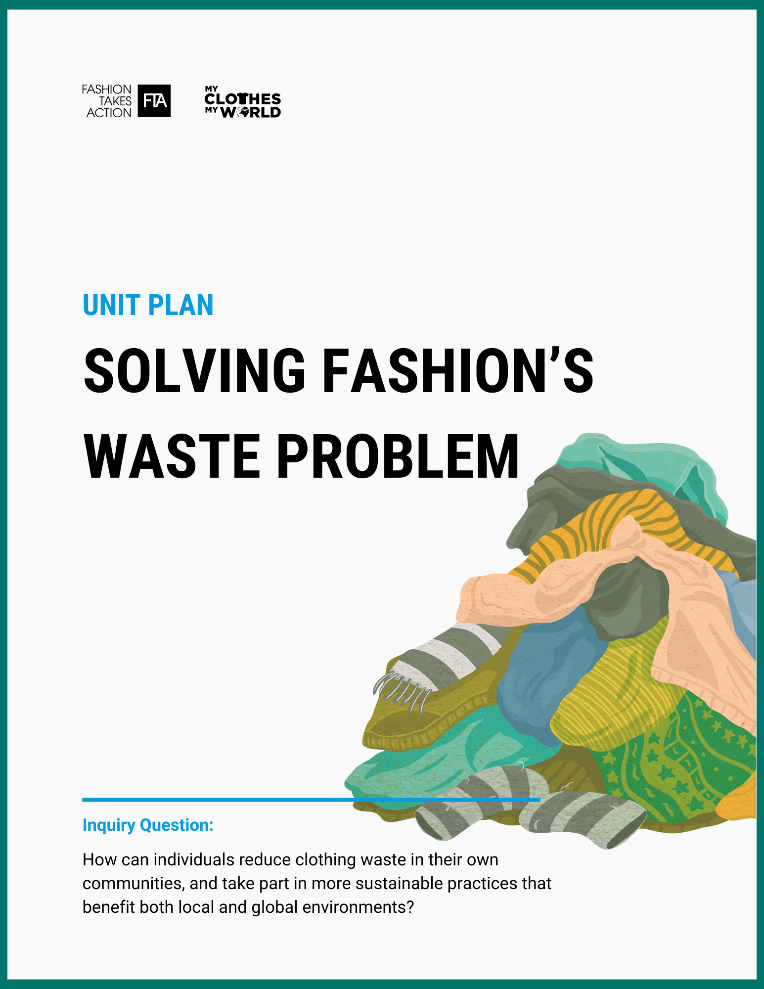 Unit Plan | Solving Fashion's Waste Problem — Fashion Takes Action