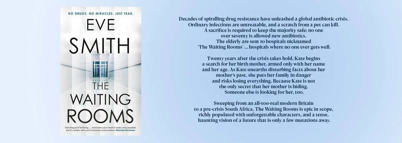 The Waiting Rooms by Eve Smith — MARTHA DUNLOP