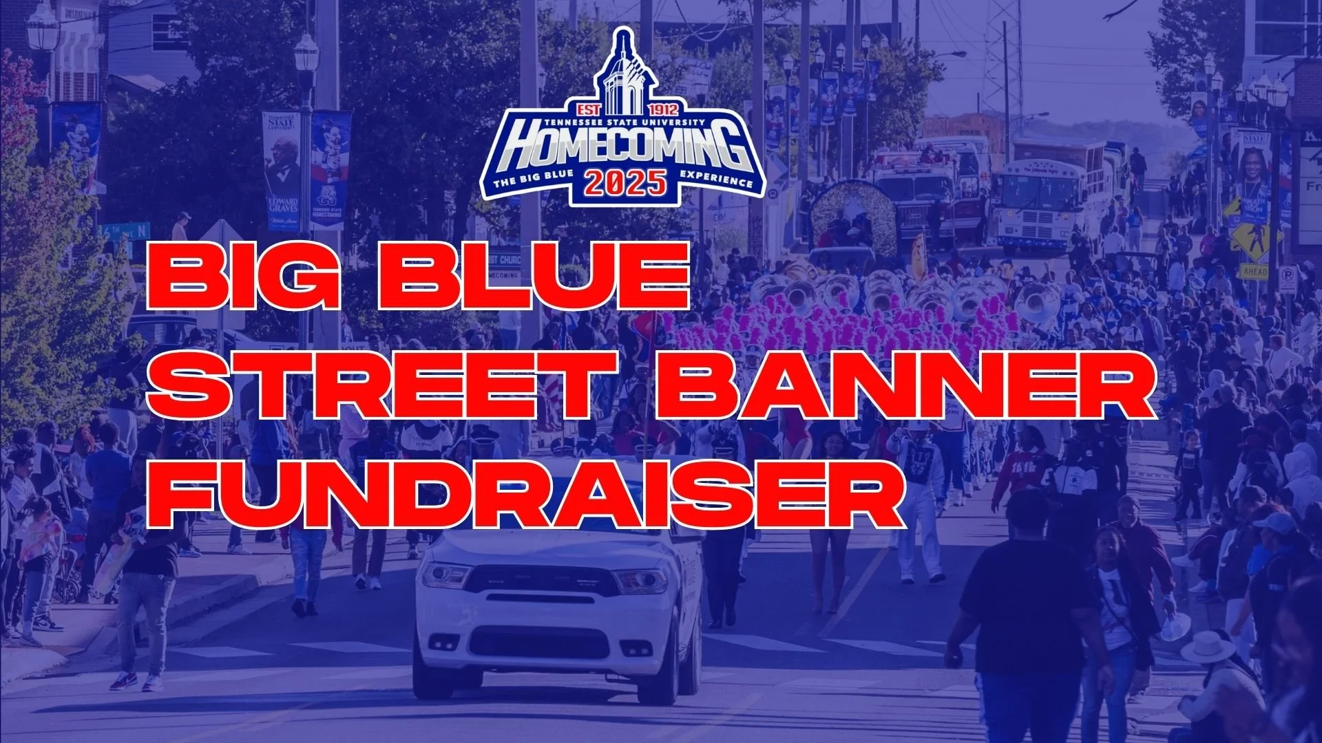 Big Blue Banner Fundraiser | Show Your Tiger Pride - Get Involved Today ...