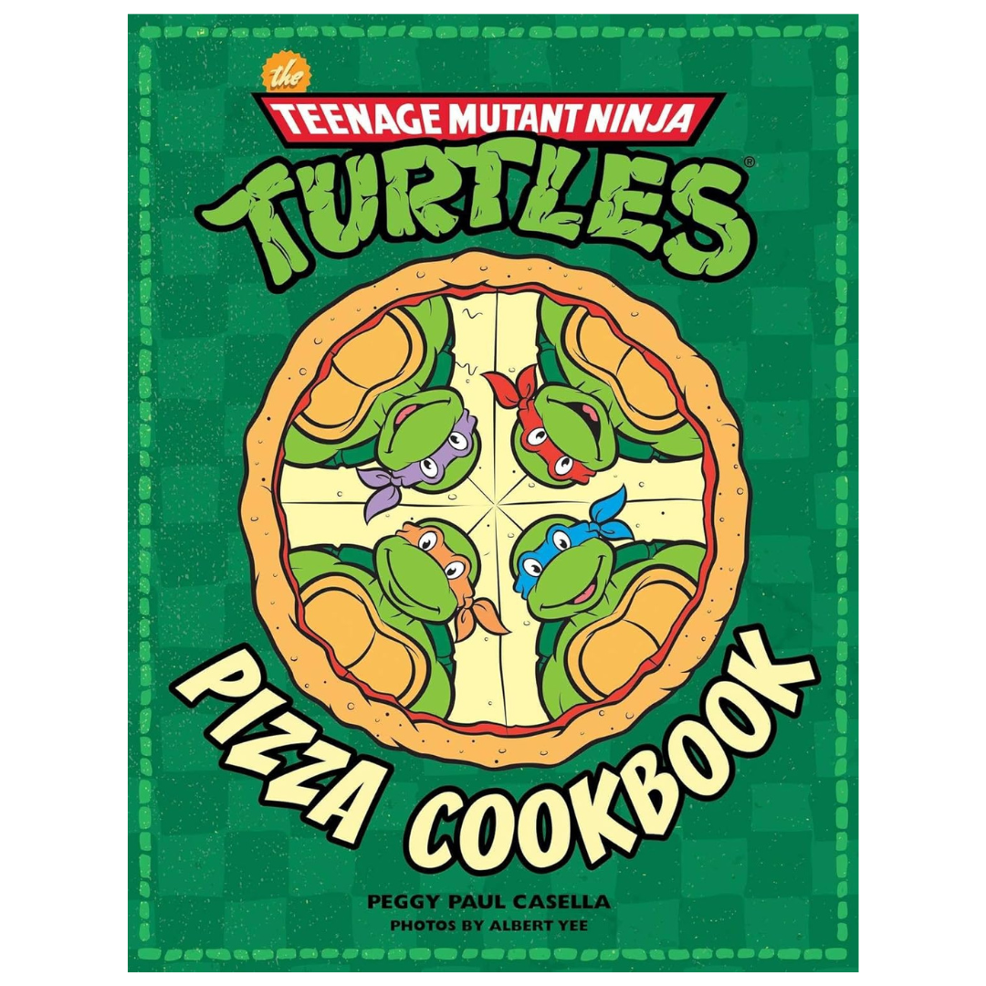 TMNT Pizza Cookbook — Peggy Paul Casella