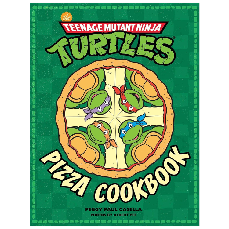 TMNT Pizza Cookbook — Peggy Paul Casella