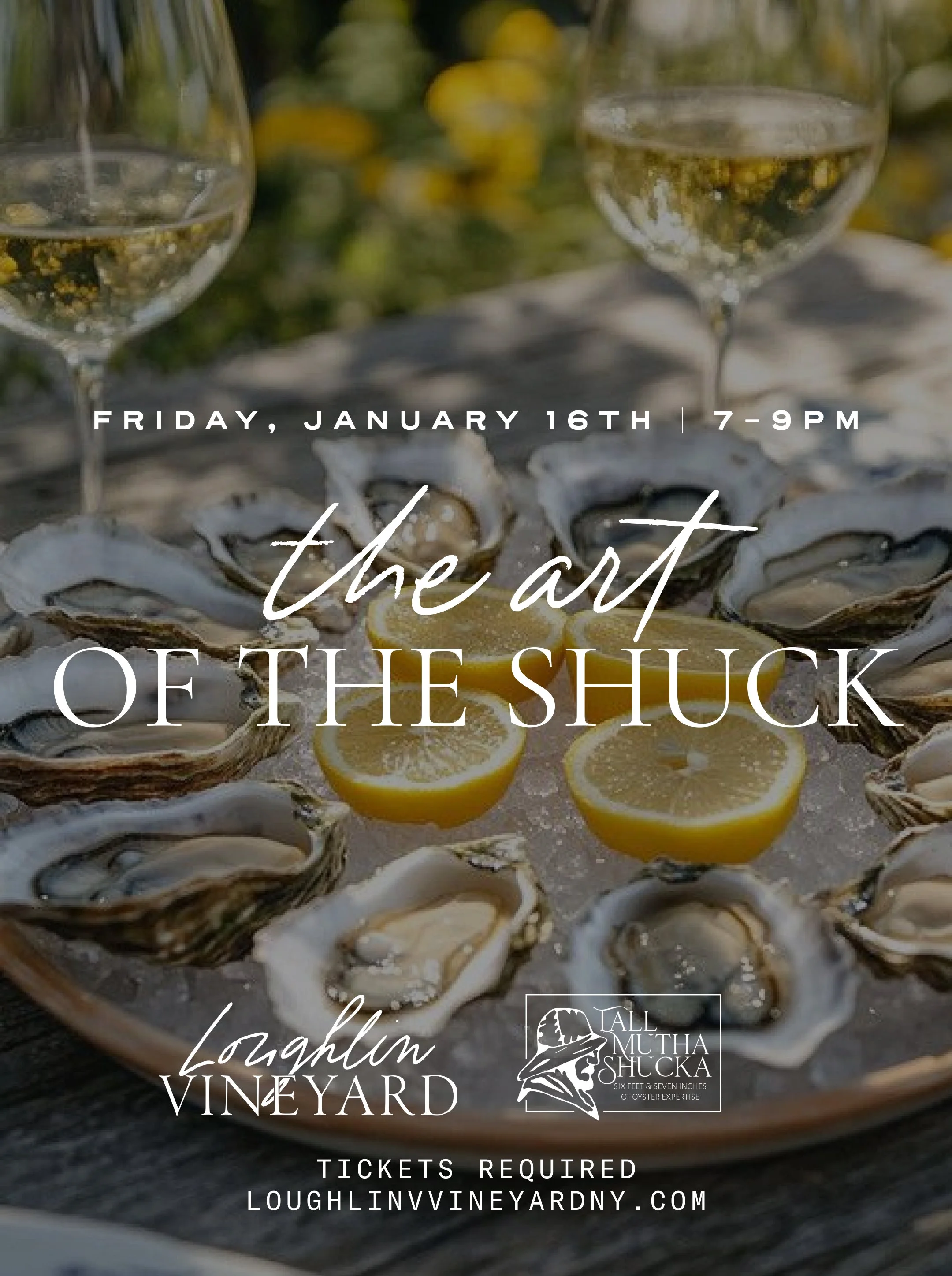 The Art of the Shuck with Tall Mutha Shucka — Loughlin Vineyard