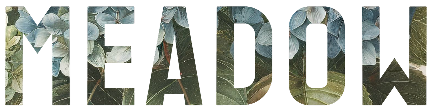 Meadow Restaurant Menu — Meadow Restaurant