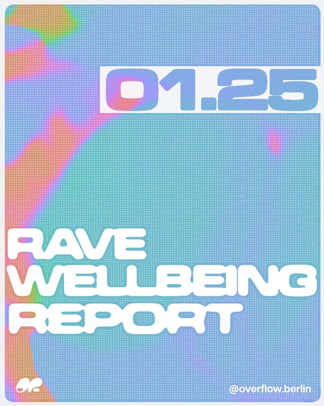 Rave Wellbeing Survey