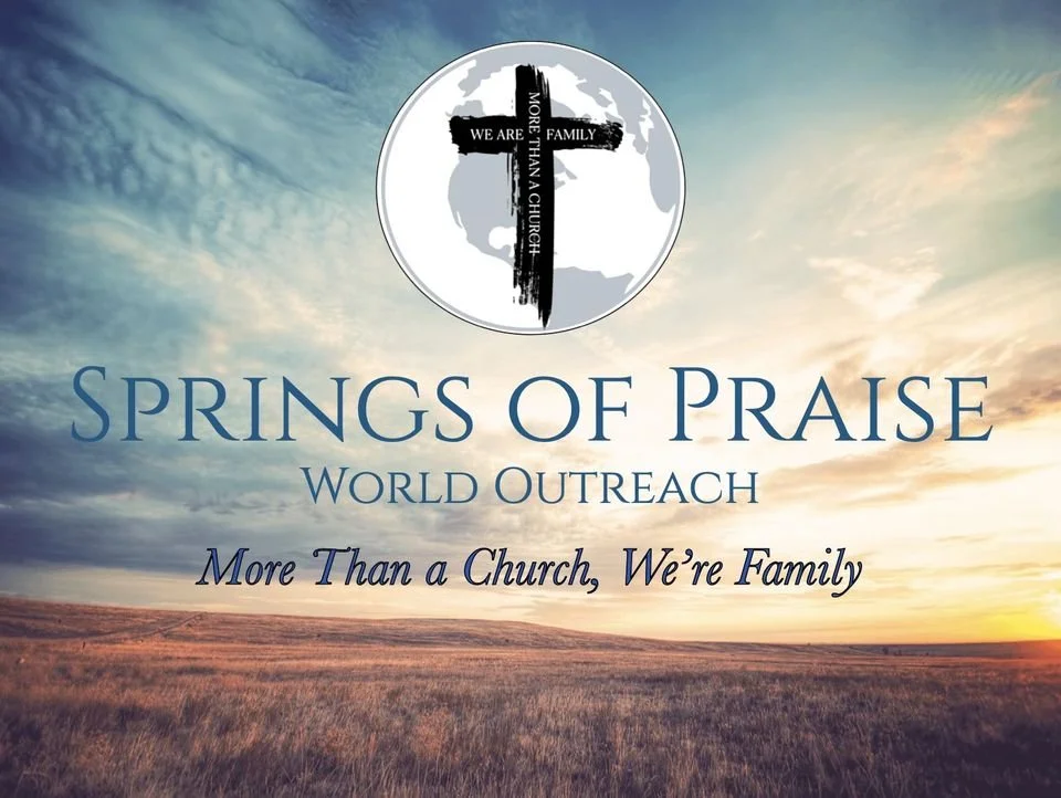 OUR STORY — Springs of Praise World Outreach | Crystal Springs, MS
