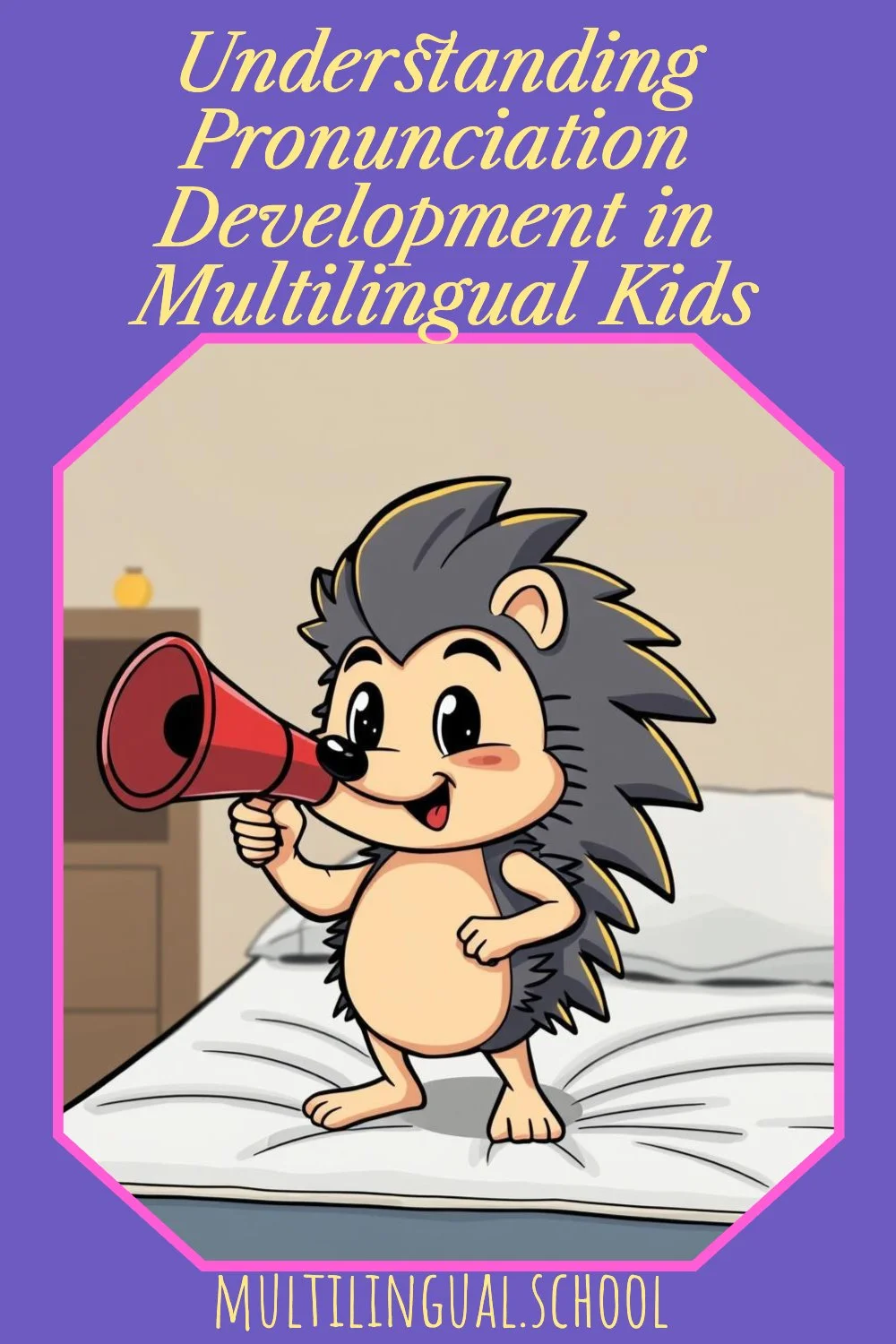 Understanding Pronunciation Development in Multilingual Kids ...