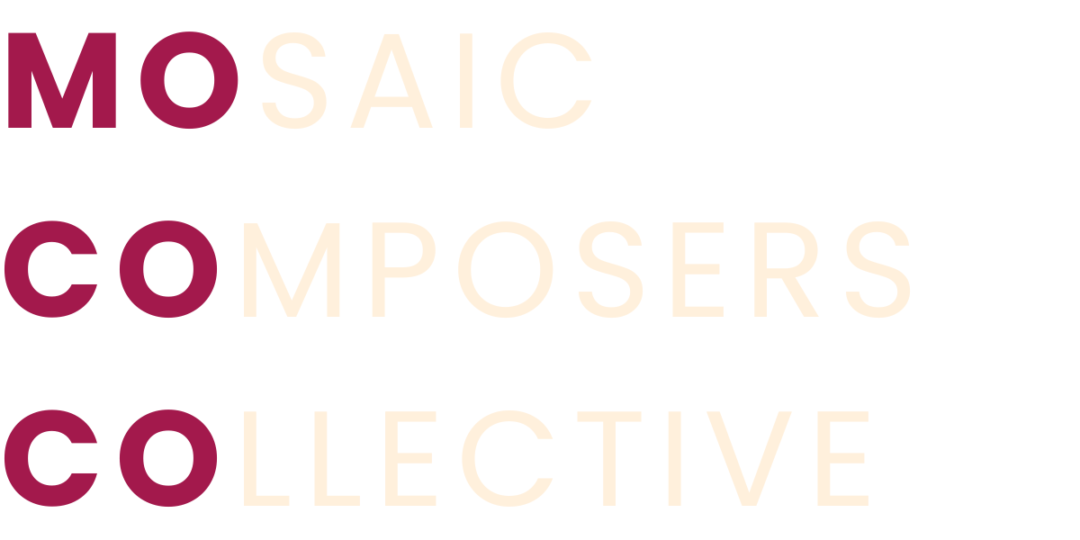 MOSAIC COMPOSERS COLLECTIVE