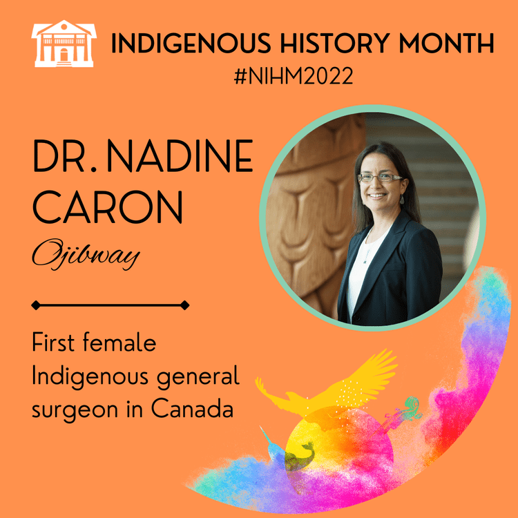 Indigenous History Month: Dr. Nadine Caron — Canadian Museum of Health Care