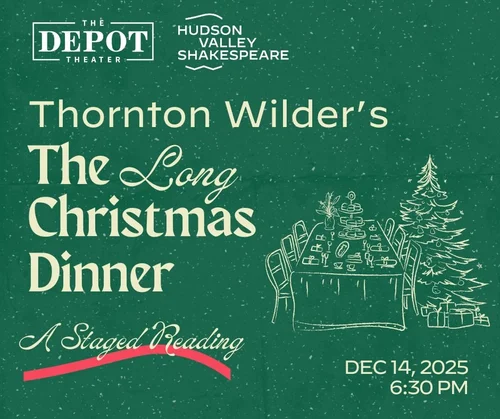 Long Christmas Dinner — Philipstown Depot Theater