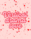 Vertical Drama Love | Discover Vertical Dramas Today