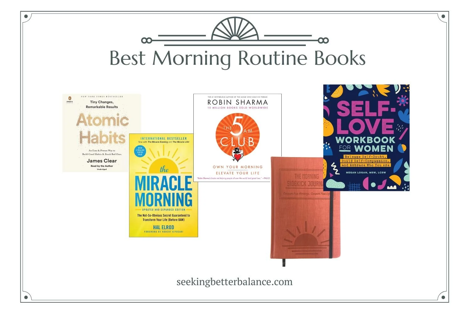 Best Morning Routine Books & Habit Journals