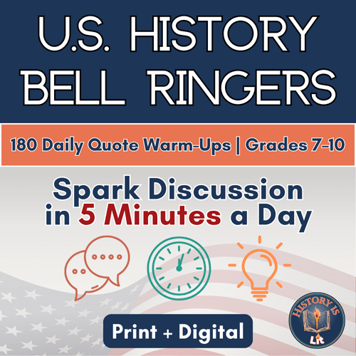 The Beginner’s Guide to Effective U.S. History Bell Ringers & Warm-Ups ...