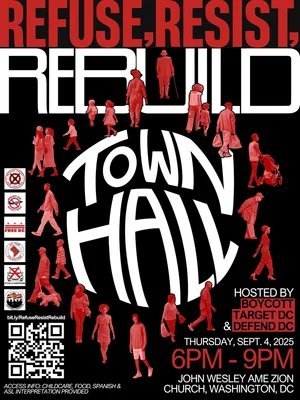 Refuse, Resist, Rebuild Town Hall — Free DC