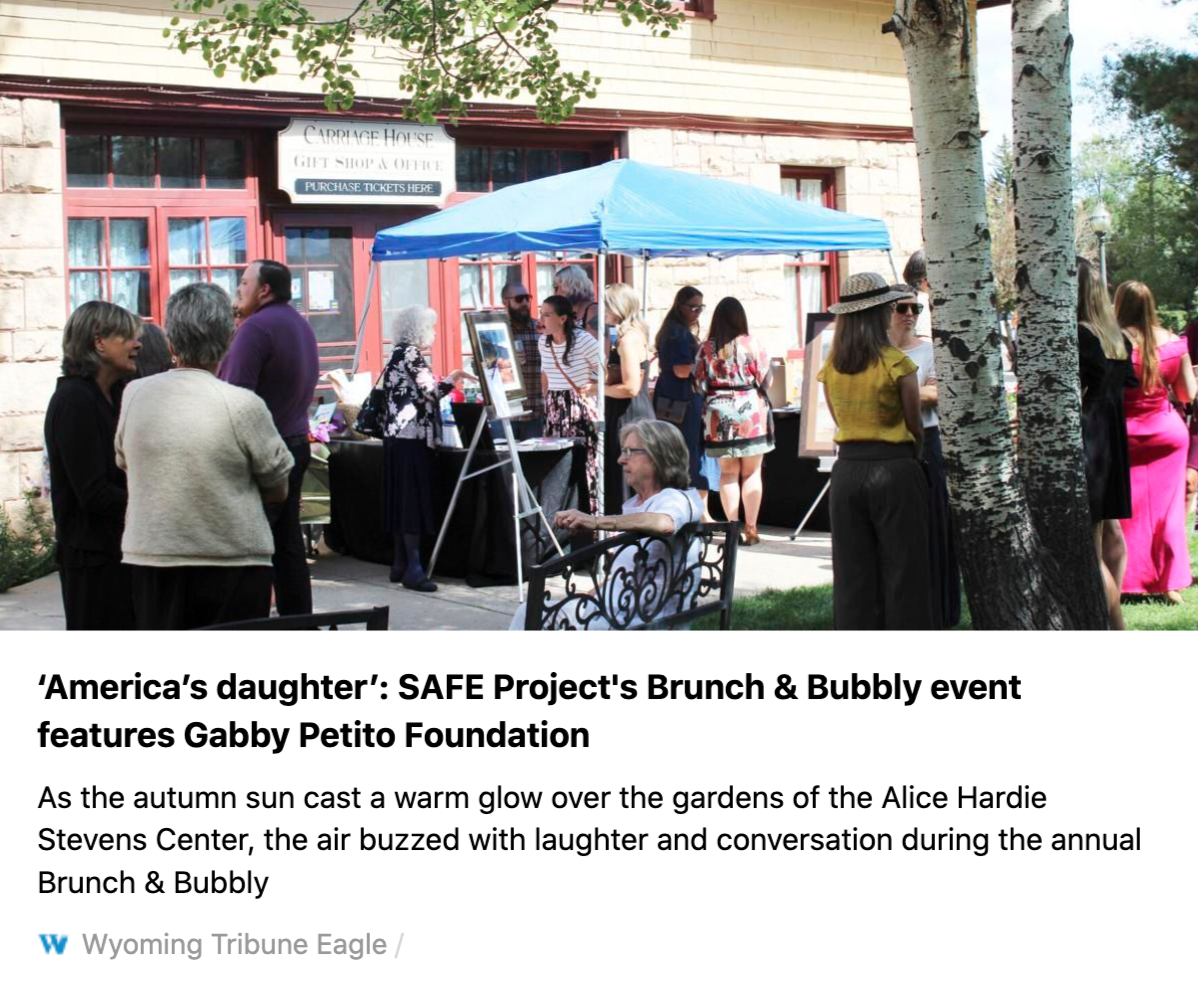 Safe Project’s Brunch and Bubble Event — Gabby Petito Foundation