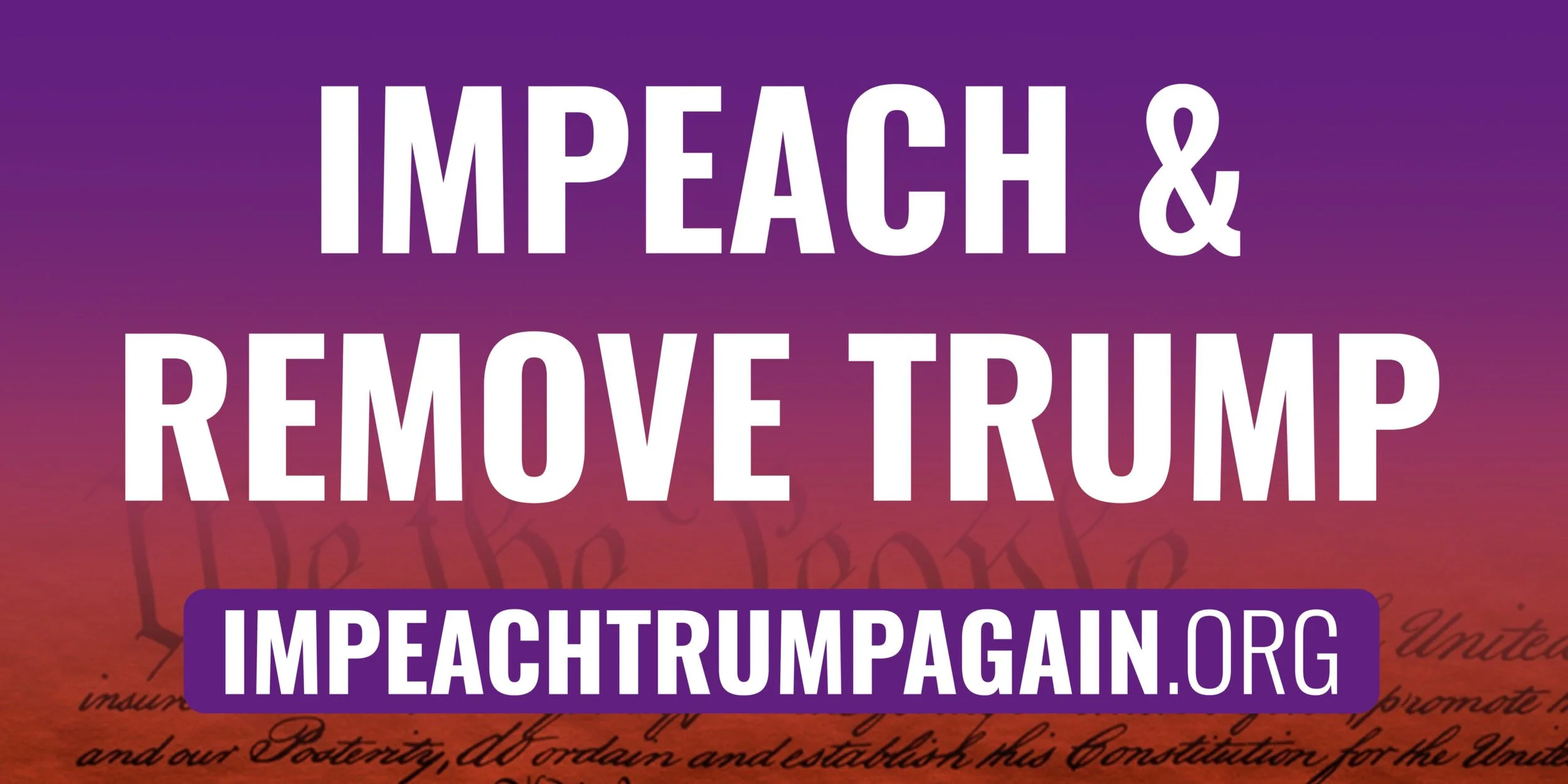 IMPEACH TRUMP. AGAIN.