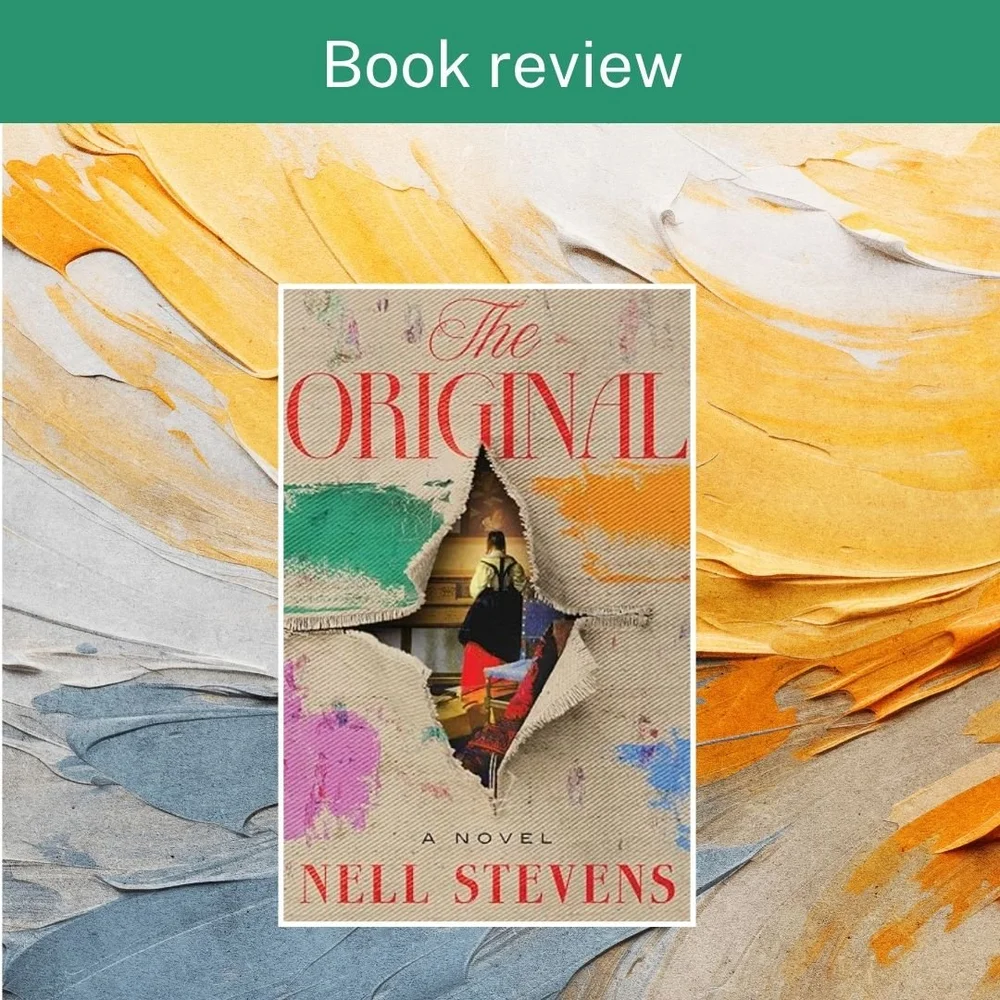 Book review: The Original by Nell Stevens — The Bookish Bulletin