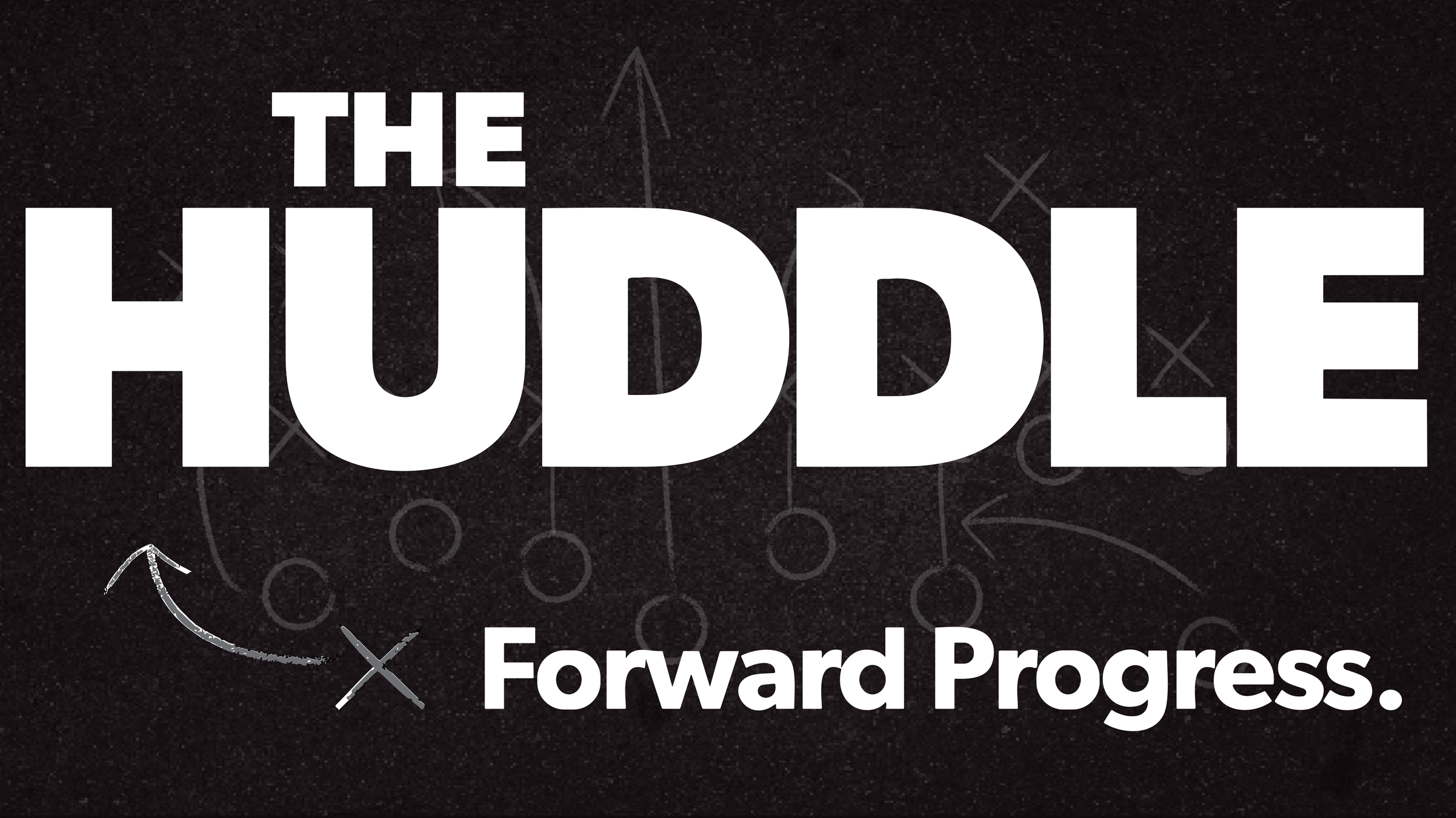 The Huddle Podcast