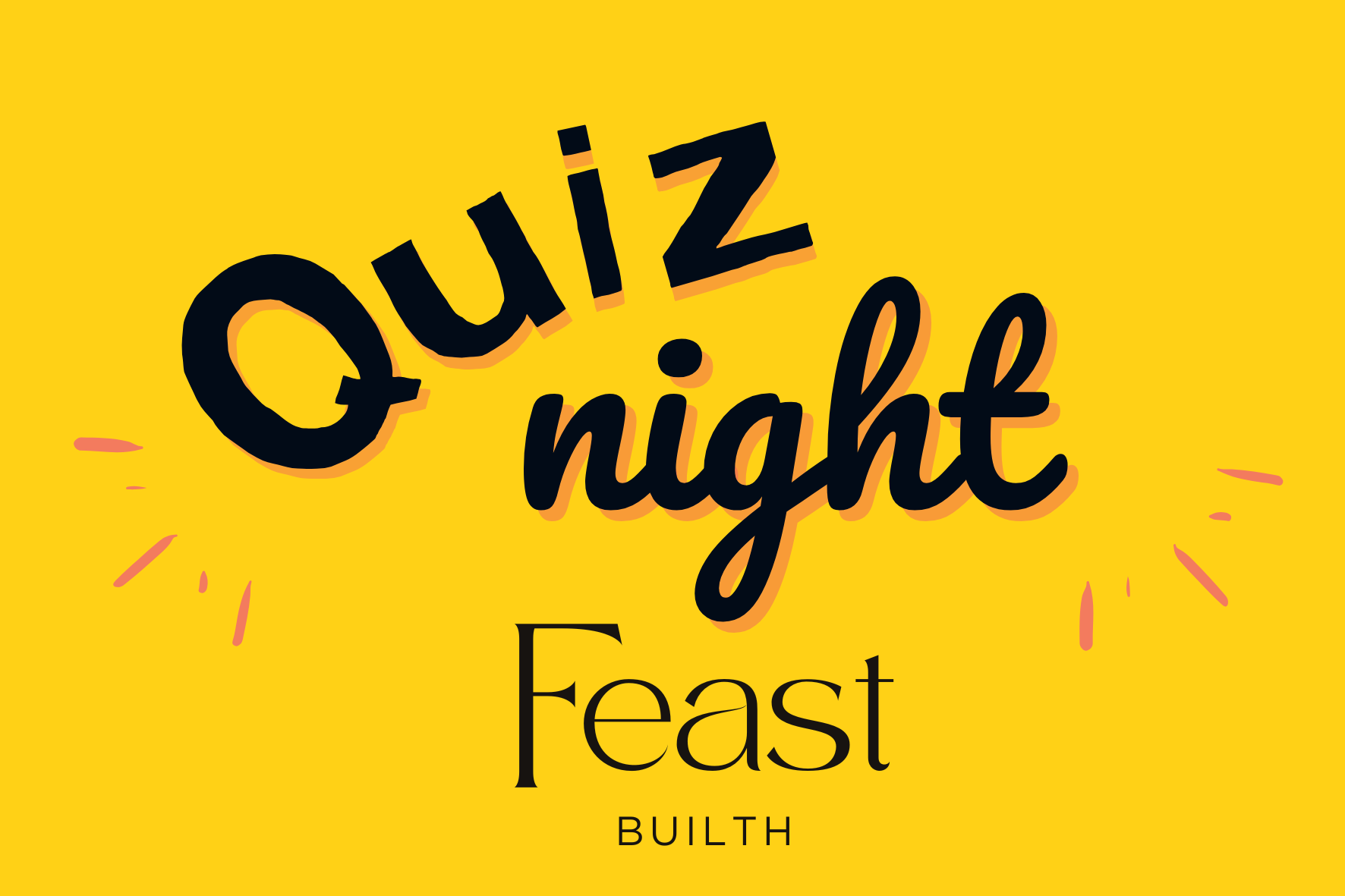 The Feast Quiz Night — Feast