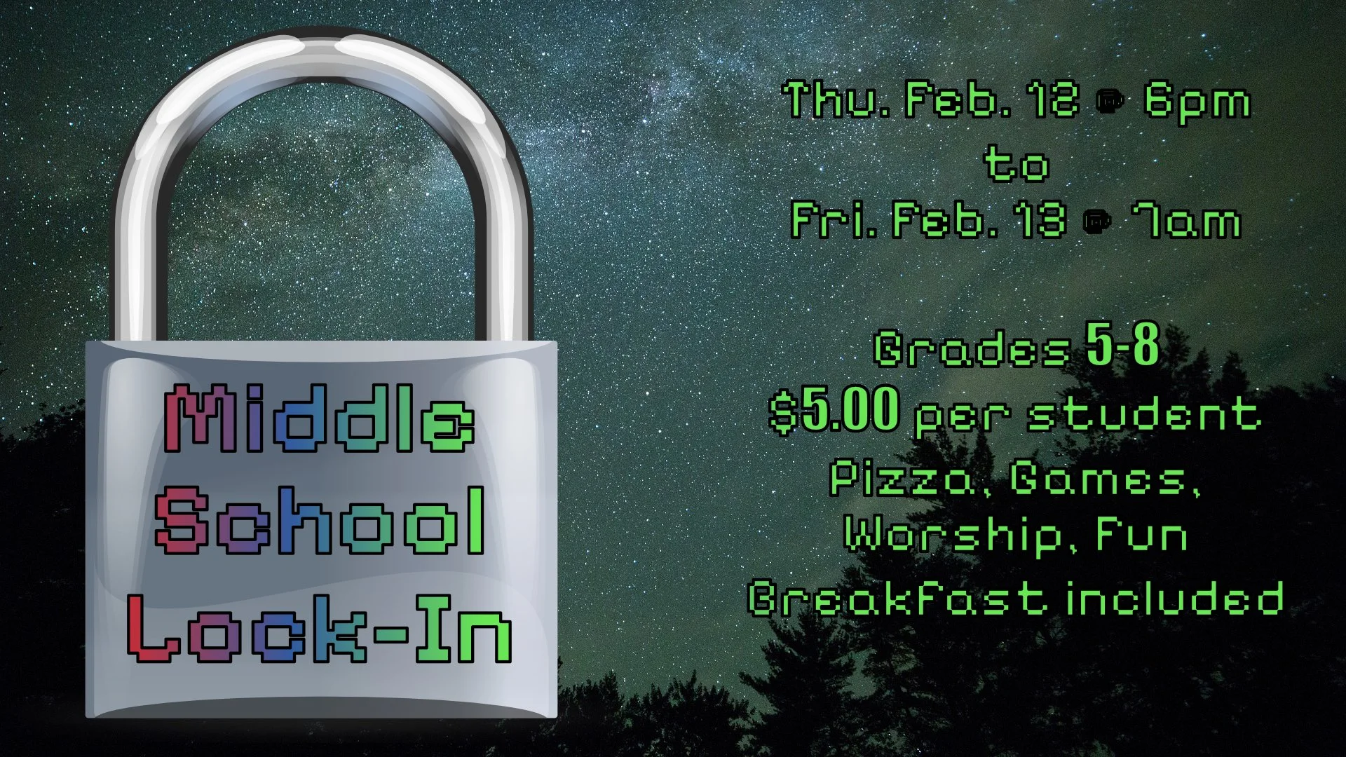 Middle School Lock-in on 2/12-13 — Our Savior's Lutheran Church ...