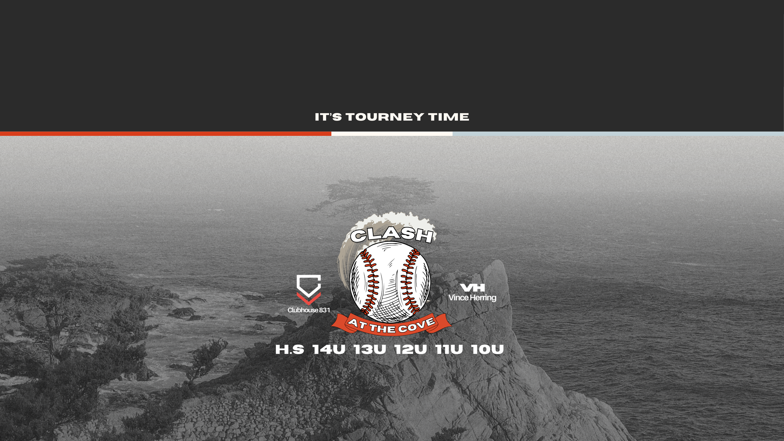 Clash At The Cove Baseball Tournament — Clubhouse 831