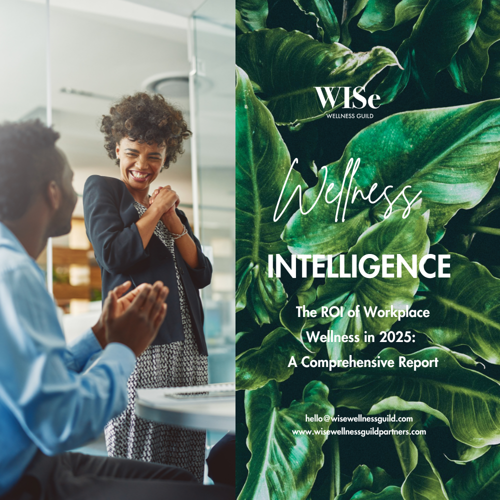 The Roi Of Workplace Wellness In 2025 A Comprehensive Report Wise