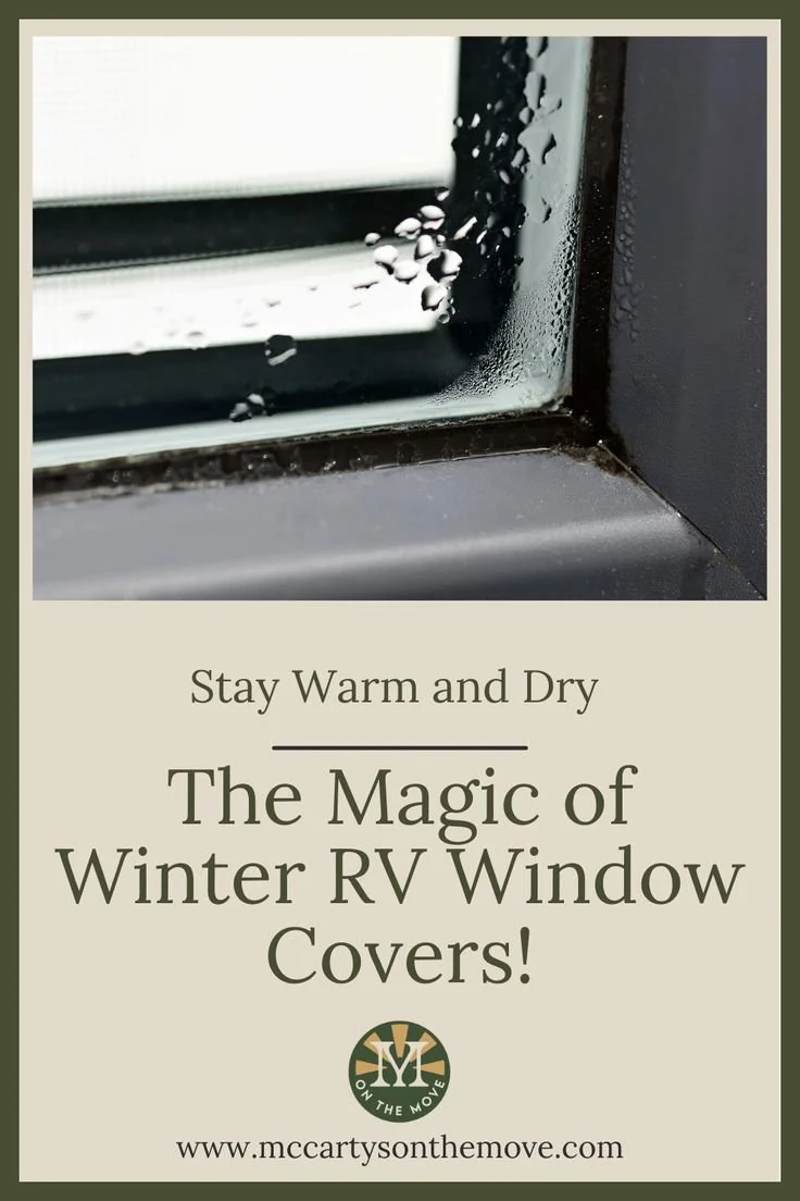 The Magic of Winter RV Window Covers! — McCartys on the Move