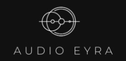 Audio Eyra | Experience Superior Sound Today