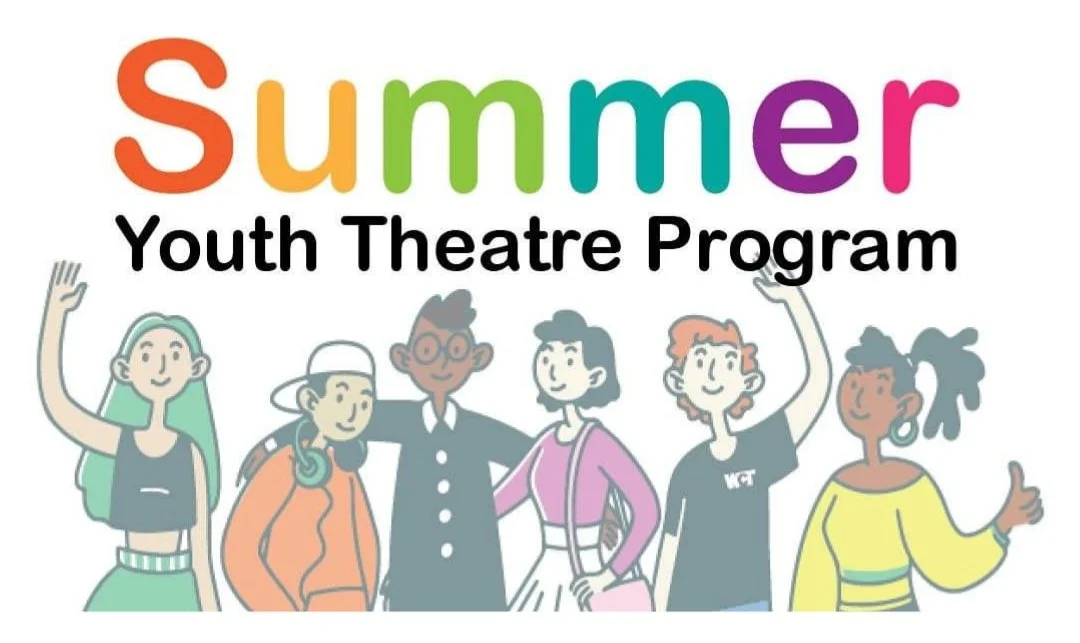 Summer Education Program — Whitby Courthouse Theatre