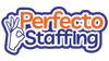Perfecto Staffing | Discover Your Next Career