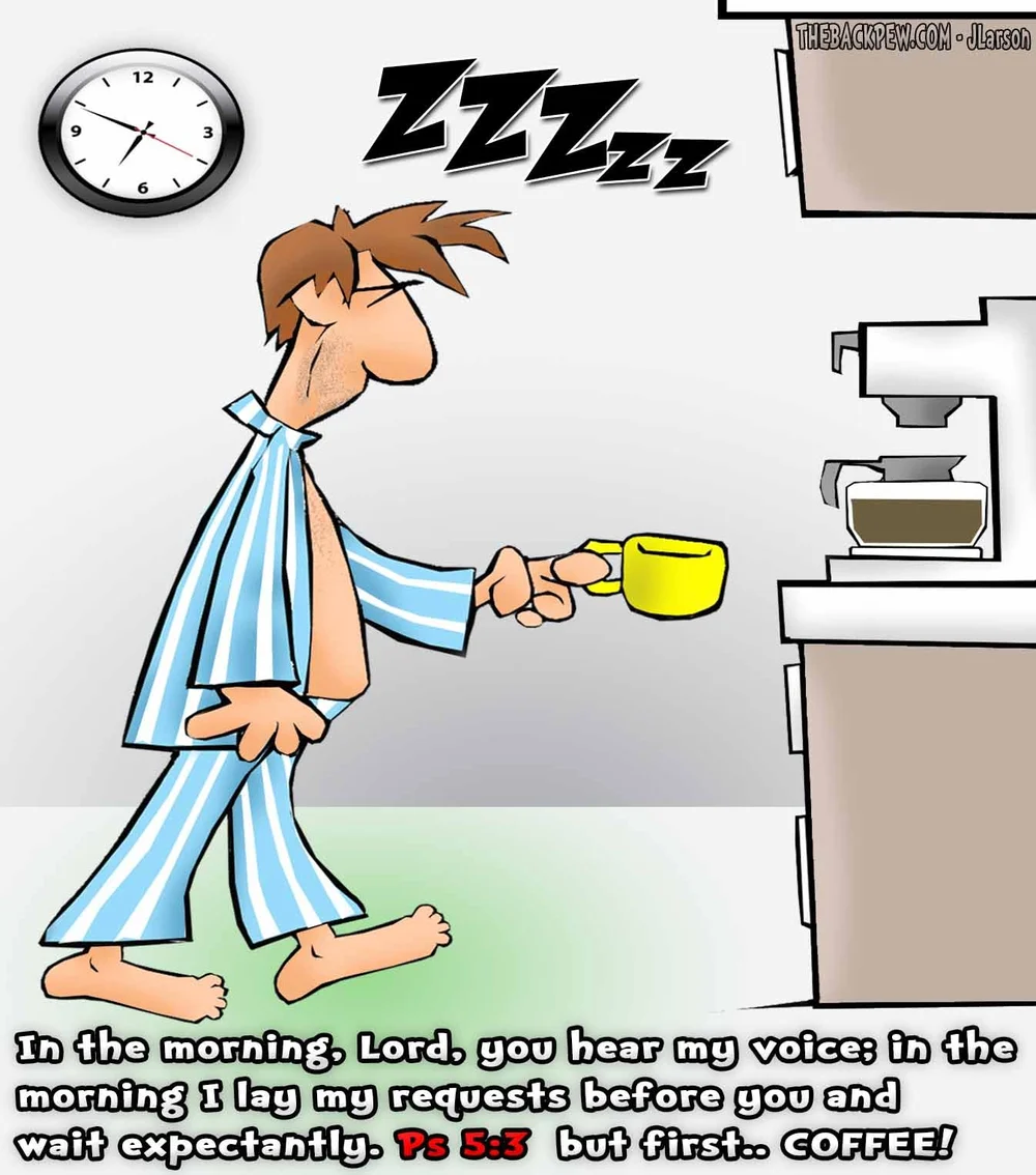 CHURCH COFFEE CARTOONS - caffeinated faith cartoons — The Back Pew