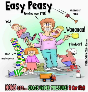 Moms are Grace Under Pressure – Funny Mother’s Day Cartoon (2 ...