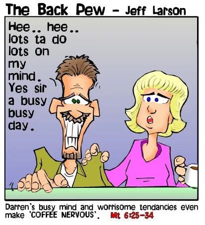 CHURCH COFFEE CARTOONS - caffeinated faith cartoons — The Back Pew