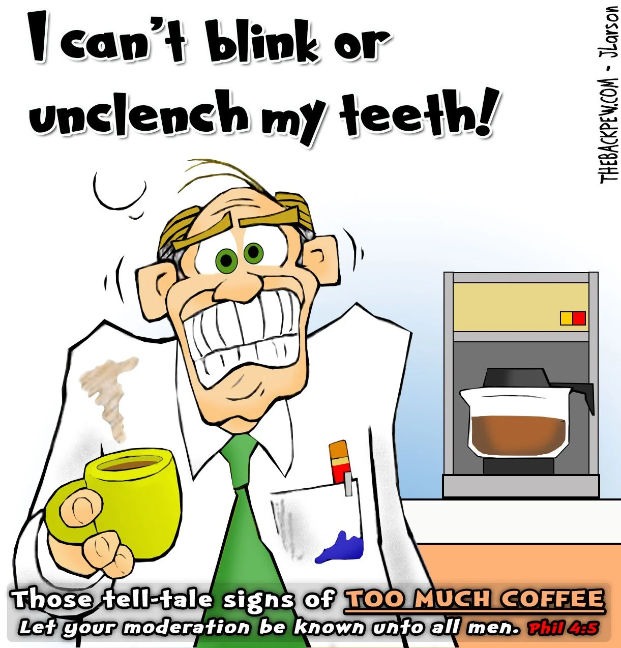 CHURCH COFFEE CARTOONS - caffeinated faith cartoons — The Back Pew