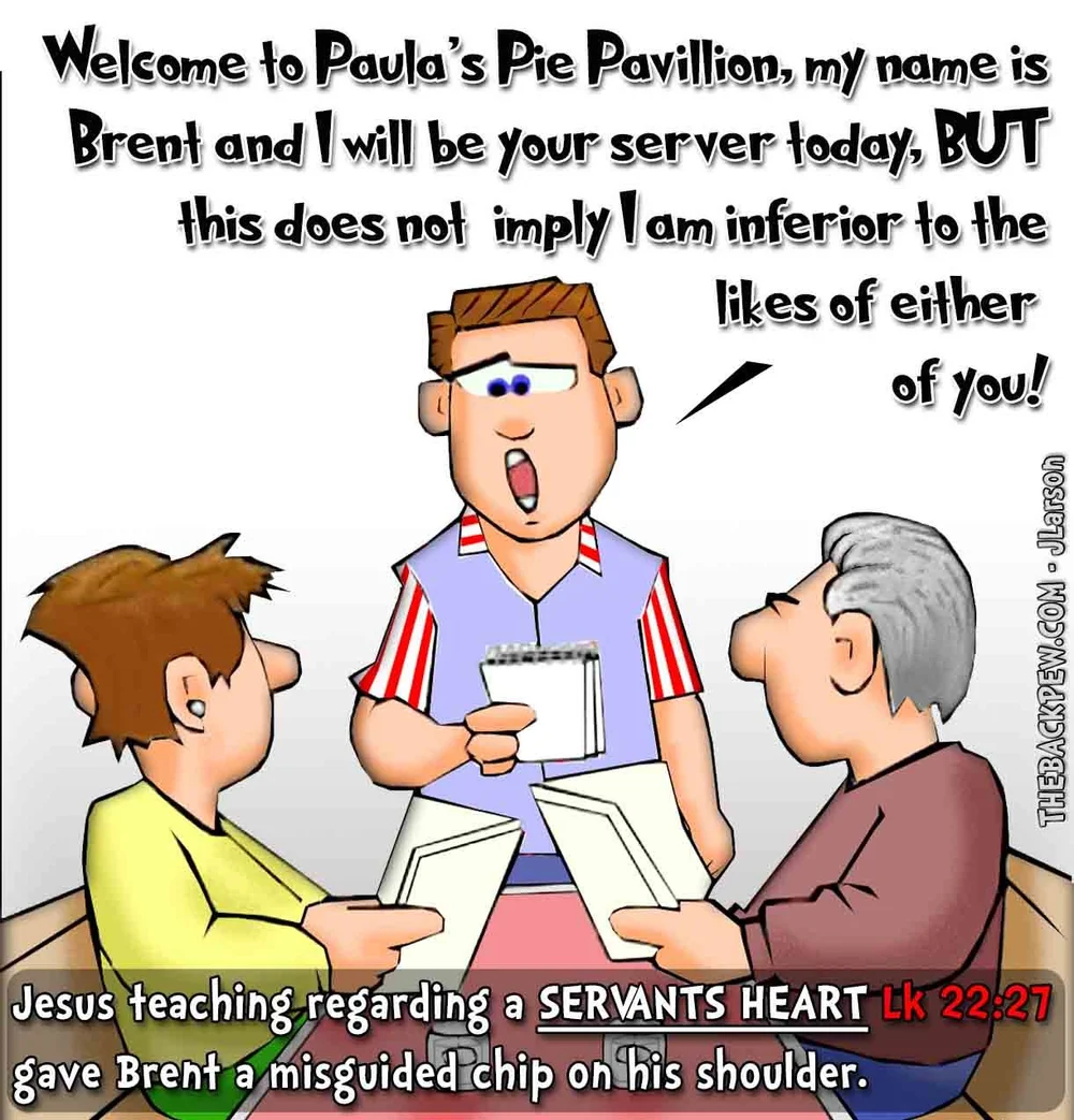 Serving Cartoons - service not serve me — The Back Pew