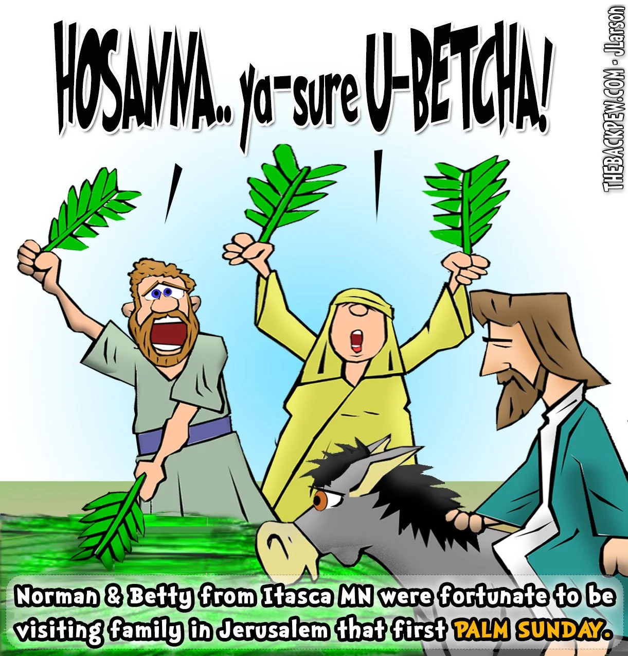 The Holy Week - Palm Sunday cartoons — The Back Pew