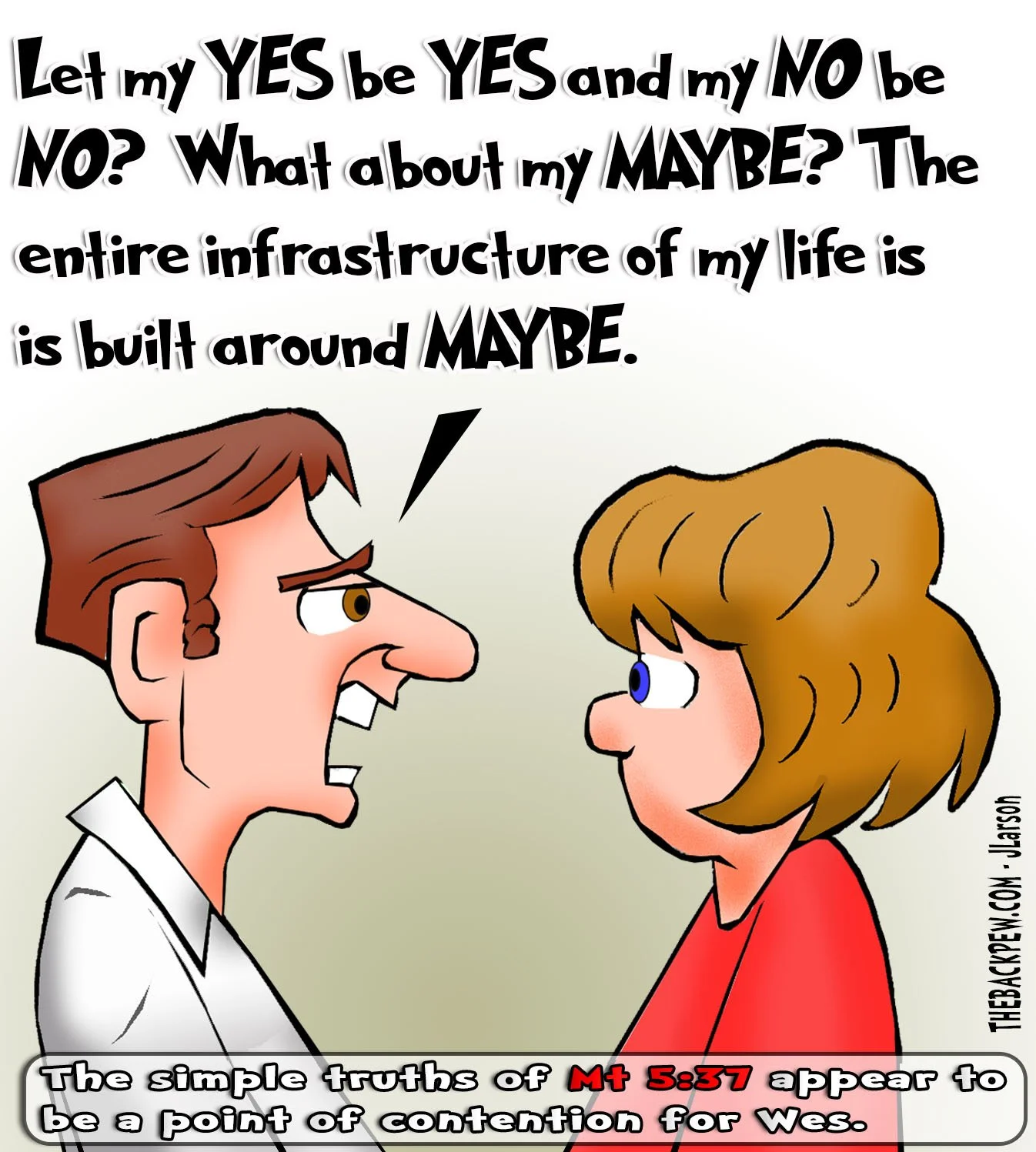 Honesty cartoons of Clean Humor & God's Truth — The Back Pew