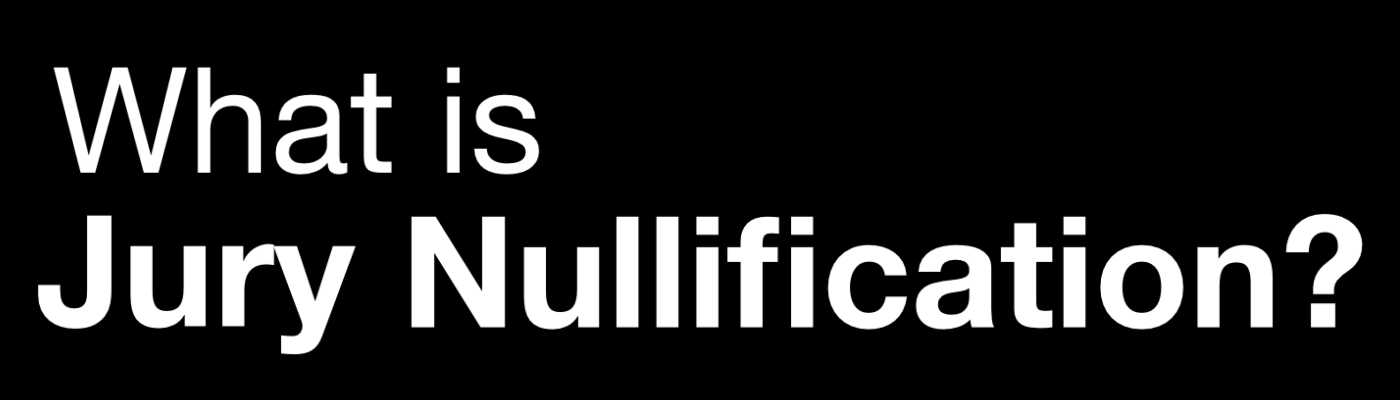 Jury Nullification