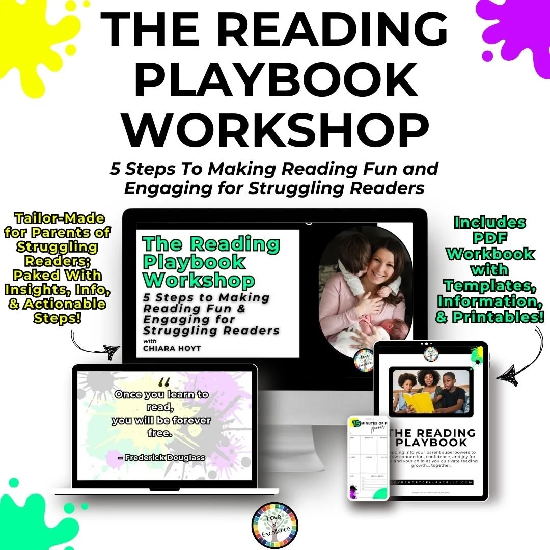 Reading Playbook Workshop — Love and Excellence LLC