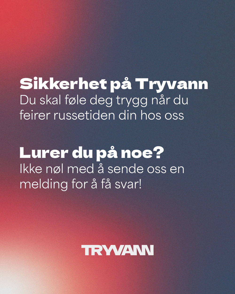 Info — TRYVANN - OSLO