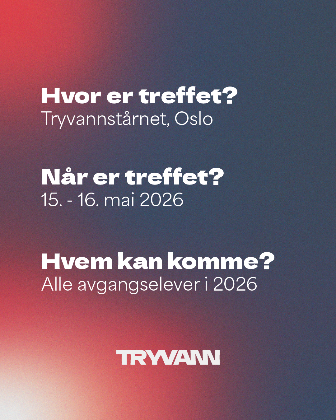Info — TRYVANN - OSLO