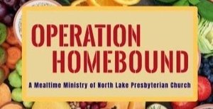 Operation Homebound — North Lake Presbyterian Church