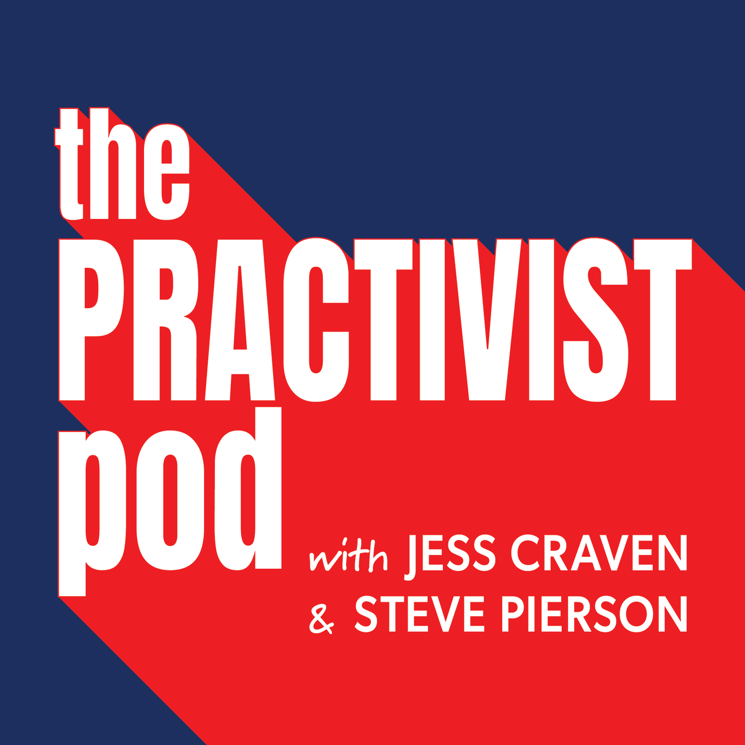 Listen — The Practivist Pod