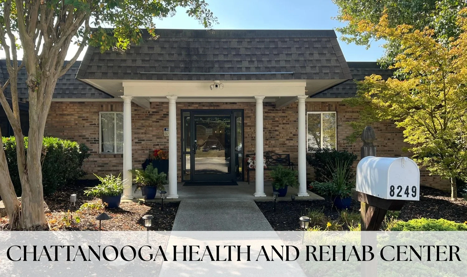 Chattanooga Health and Rehab Center